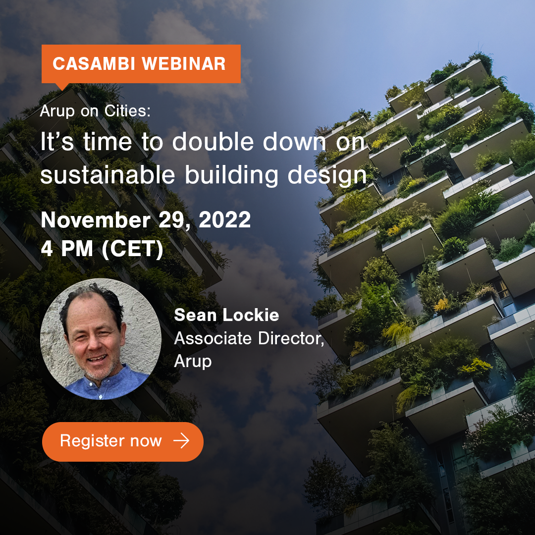 Arup on Cities: It’s time to double down on sustainable building design